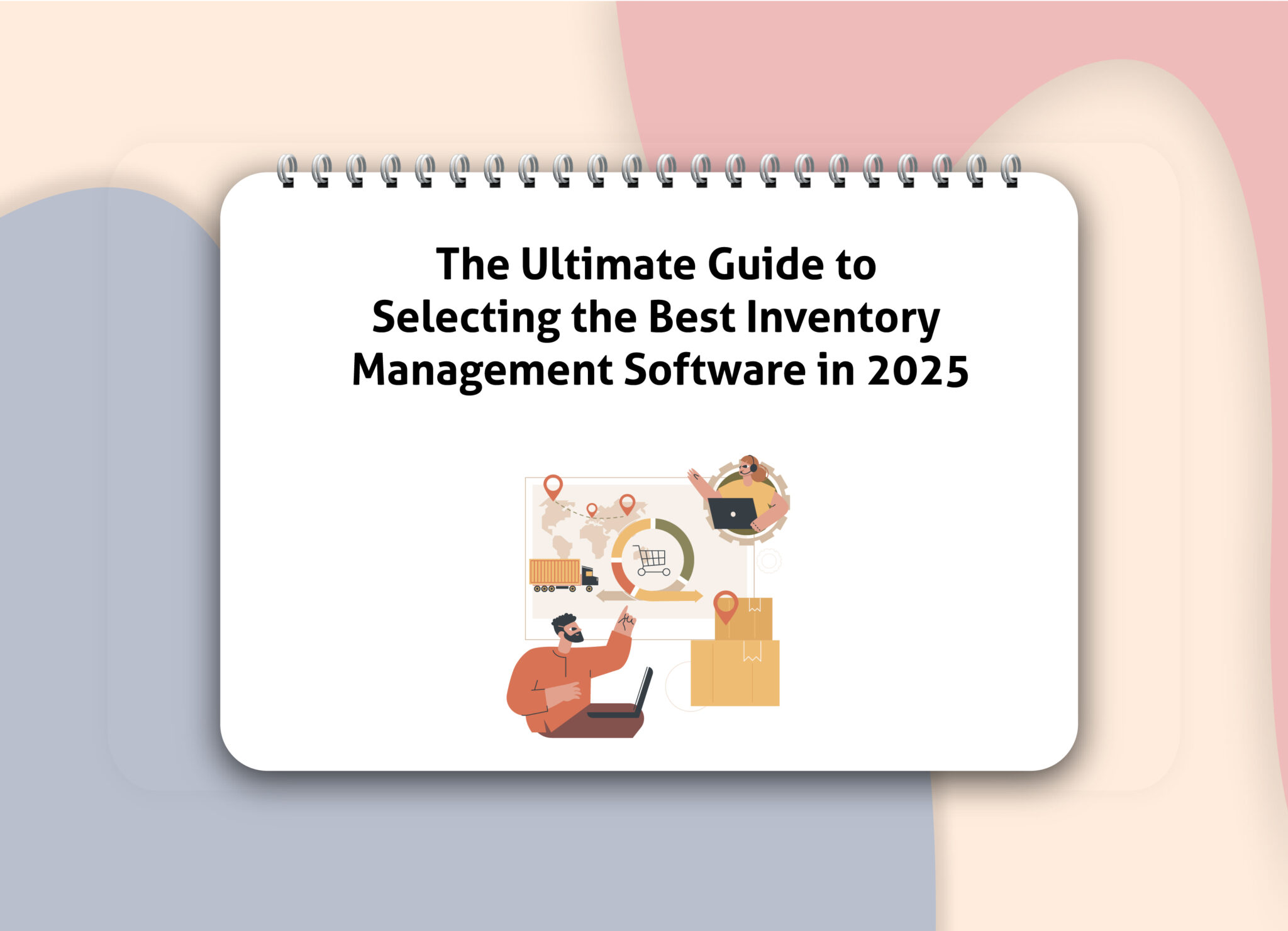 The Ultimate Guide To Selecting The Best Inventory Management Software ...